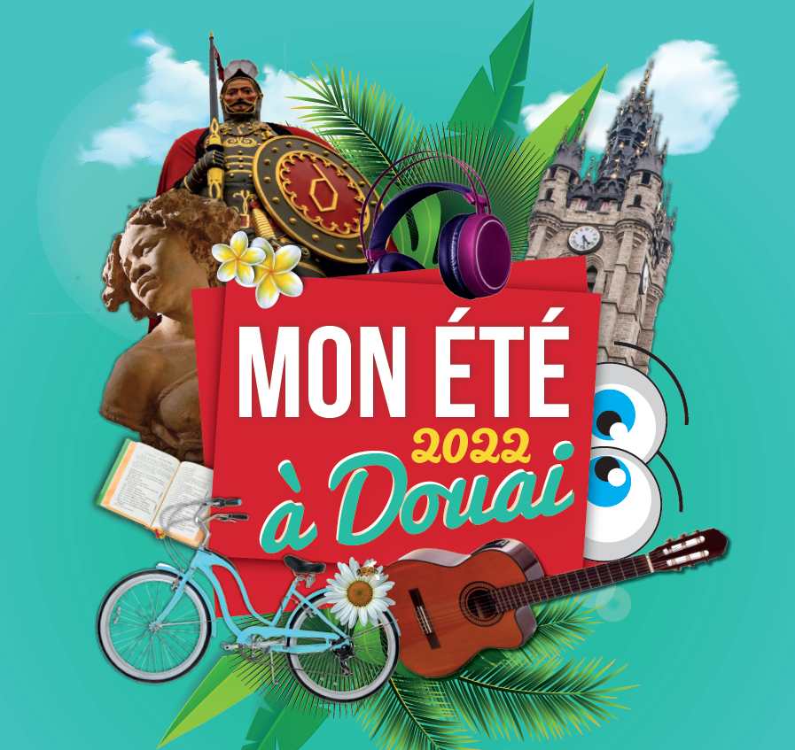 Mon été à Douai | Ville de Douai